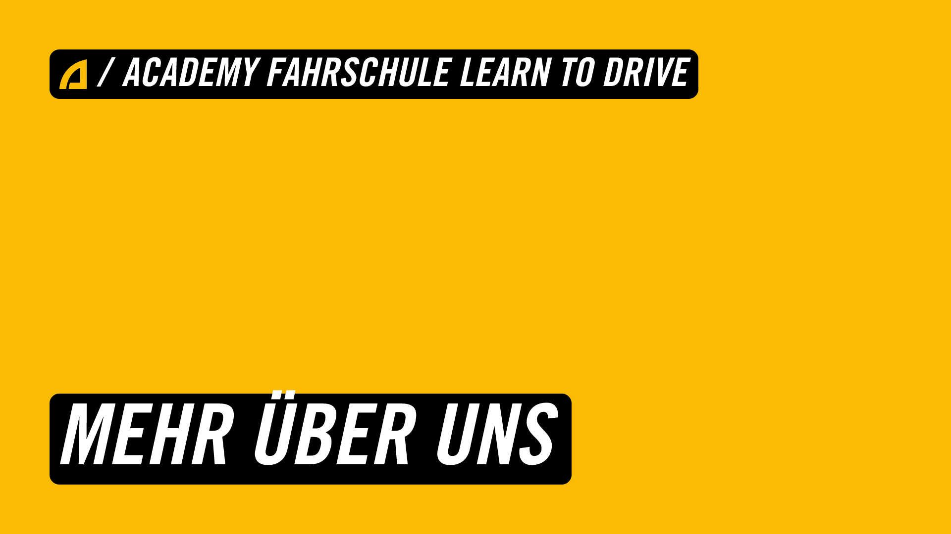 Mehr Über Uns | ACADEMY Fahrschule Learn To Drive